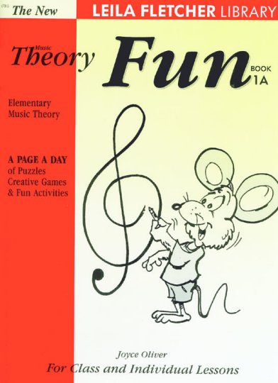The New Leila Fletcher Library Theory Fun 1A